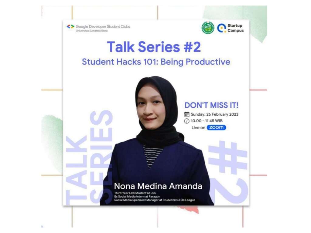 GDSC USU Gelar Webinar Talk Series 2: Belajar Produktif dan Manajemen ...